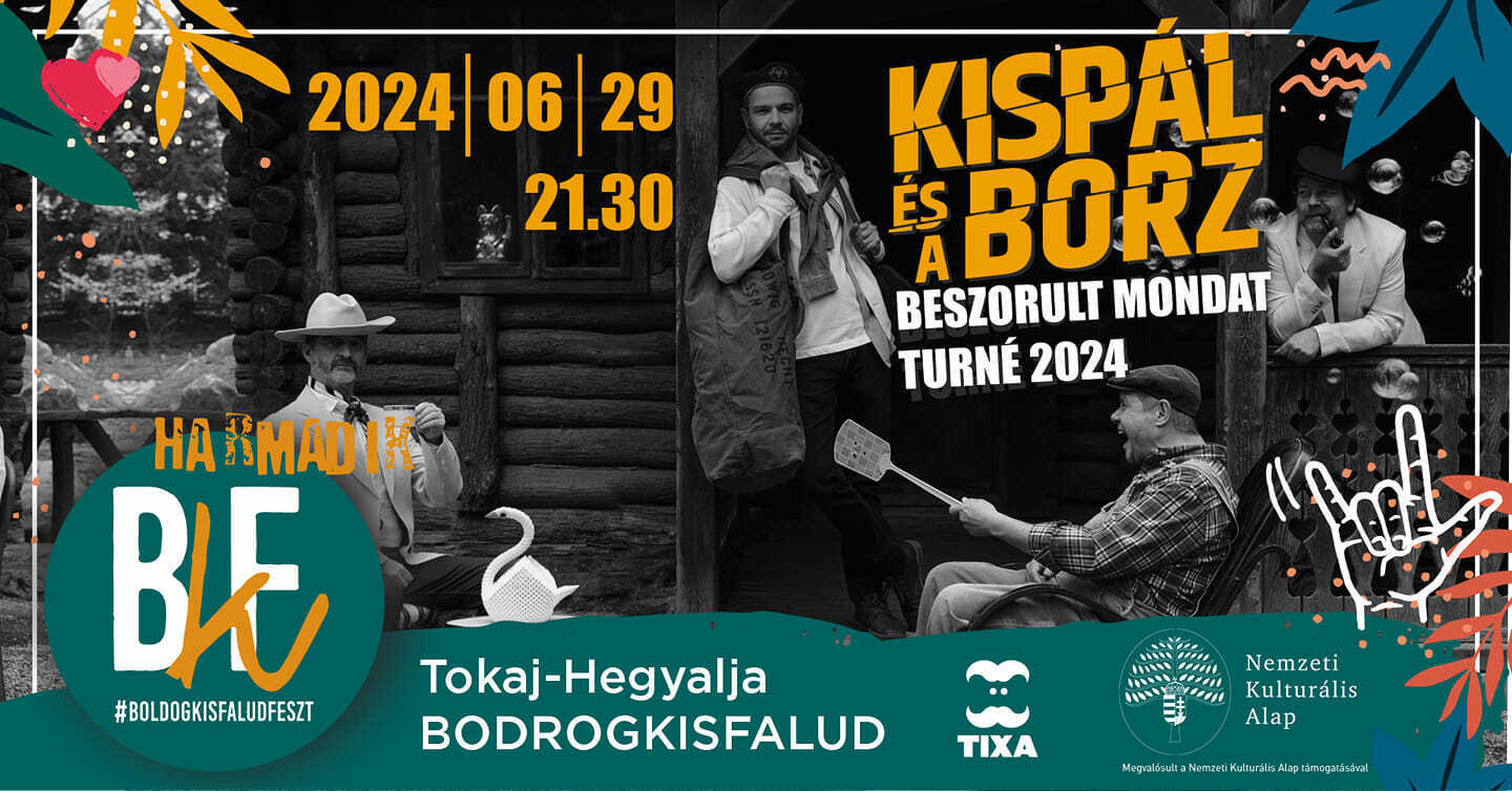 Kispál és a Borz | BOLDOGkisfalud Feszt