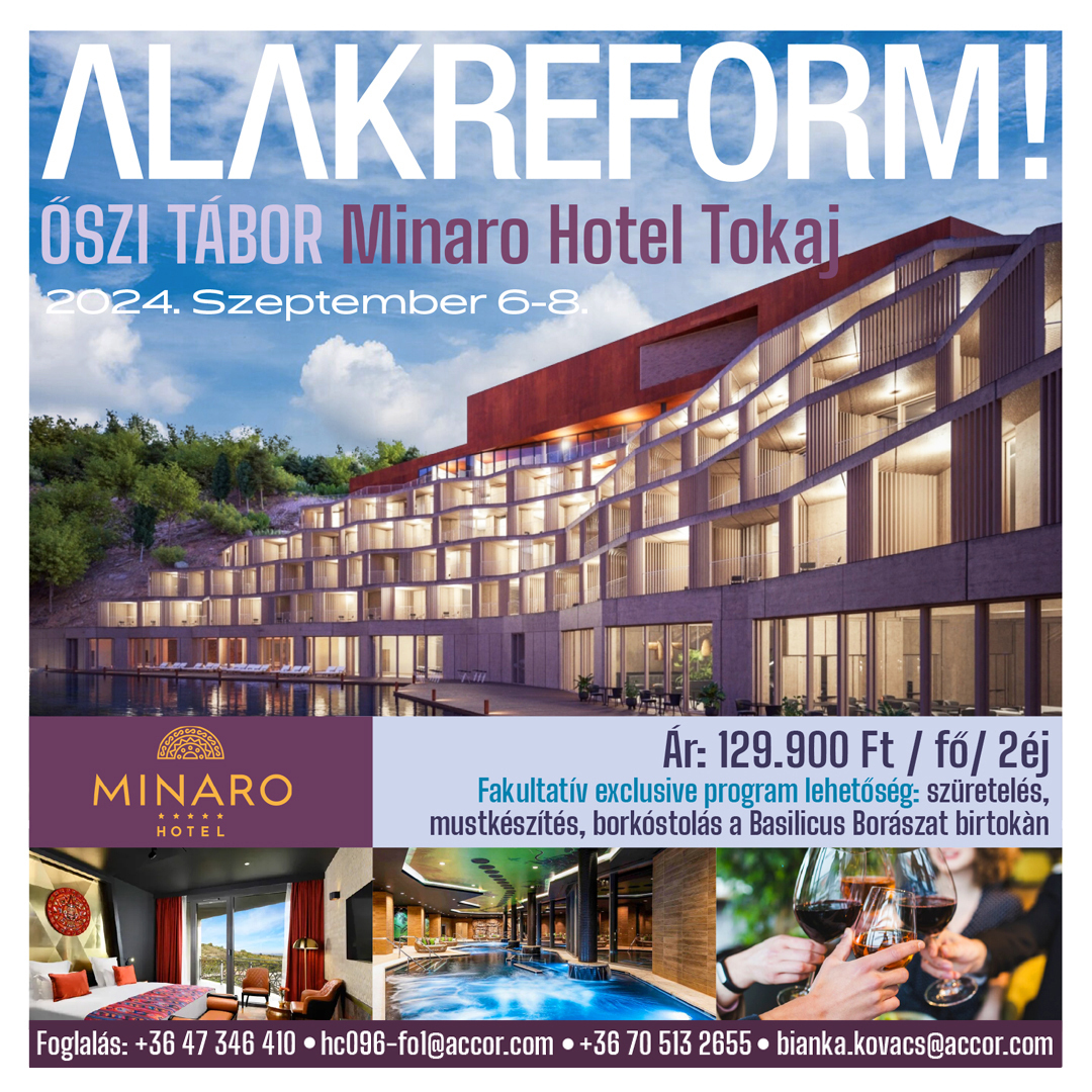 Alakreform tábor a Minaro Hotelben