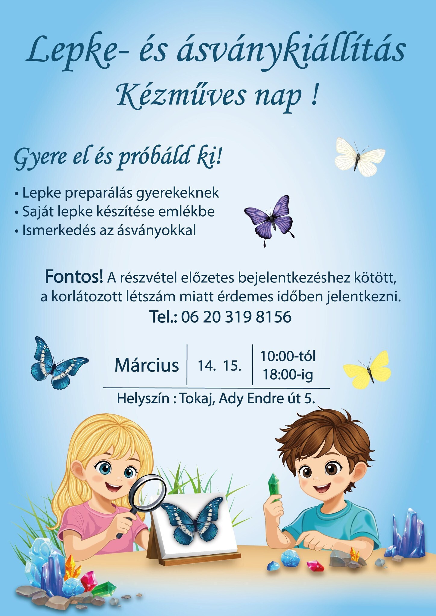 Kézműves nap a Lepke- és Ásványkiállításban!